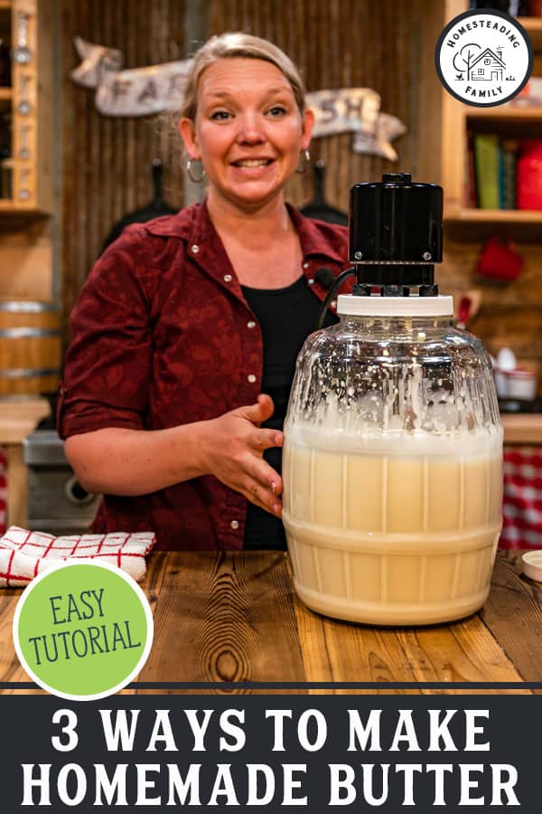 How to Make Butter - 3 Easy Homemade Methods