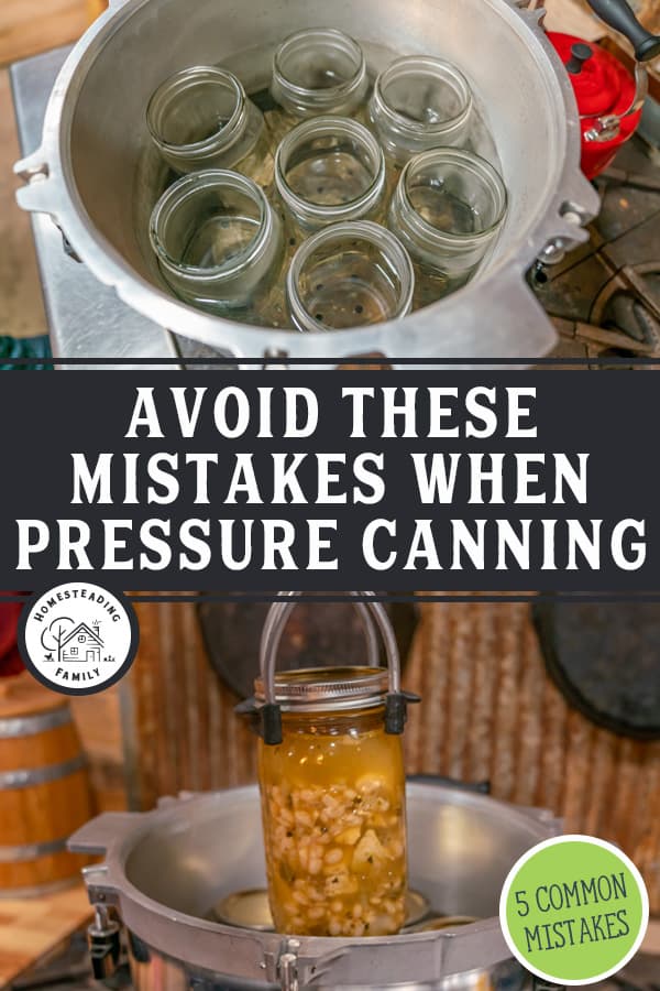 Pressure Canning Tips (+ 5 Common Mistakes to Avoid)