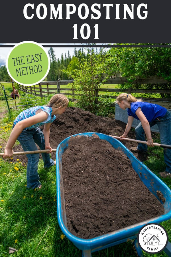 How to Make Compost the Easy Way — Homesteading Family