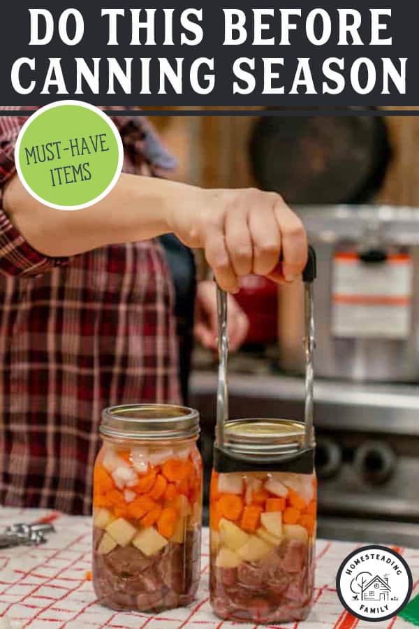 How to Get Ready for Preservation Season — Homesteading Family
