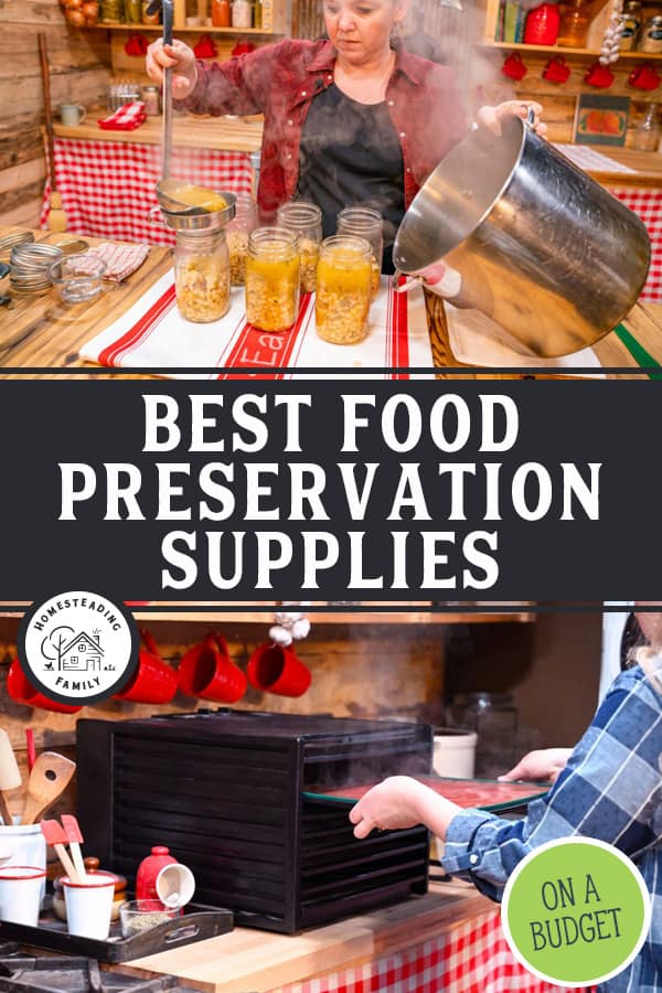 Preservation Tools on a Budget — Homesteading Family