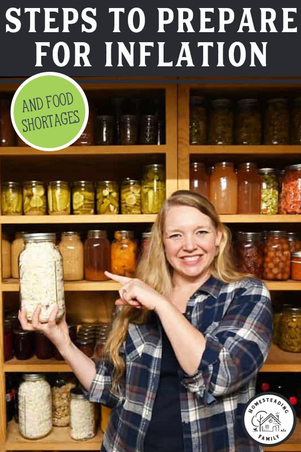 Preparing for Inflation and Food Shortages — Homesteading Family